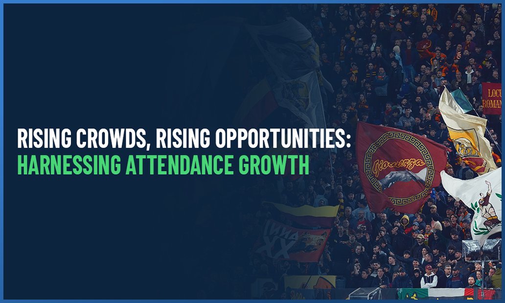 Rising Crowds, Rising Opportunities: Harnessing Attendance Growth ...
